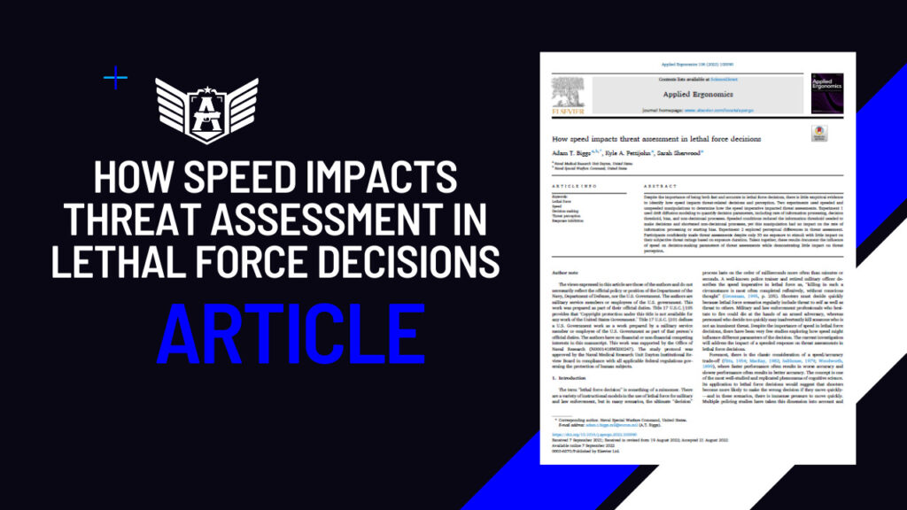 How speed impacts threat assessment in lethal force decisions | ABA Intl