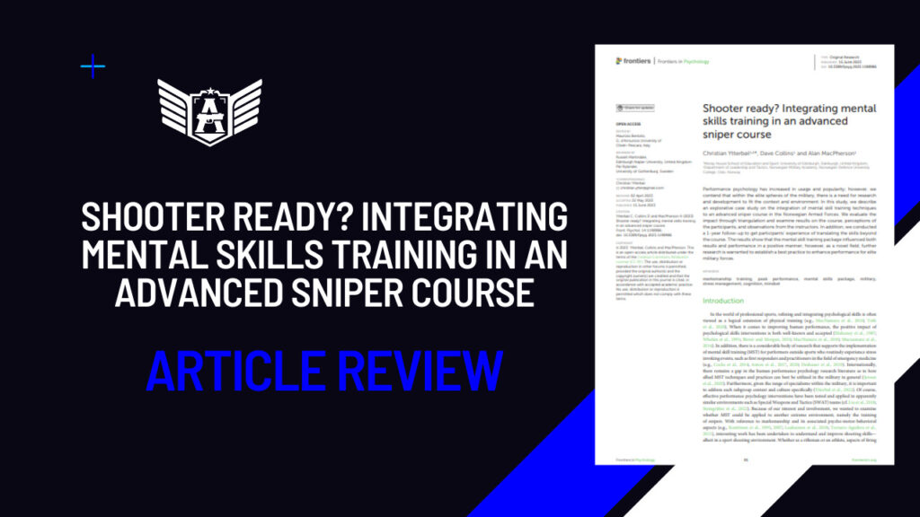 Shooter ready? Integrating mental skills training in an advanced sniper ...